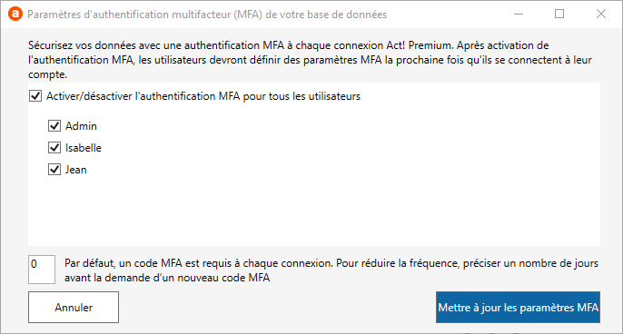 Comment activer l'authentification multifacteur dans Act!
