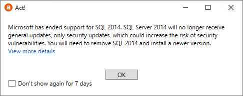 Message: "Microsoft has ended support for SQL 2014. SQL Server 2014 ...